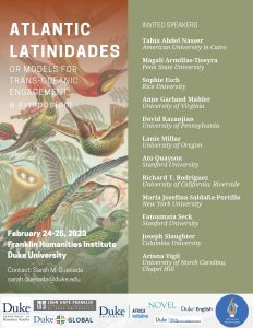 Atlantic Latinidades or Models of Trans-Oceanic Engagement: a symposium