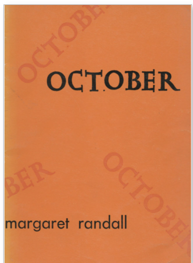 October by Margaret Randall – Spies in the Audience