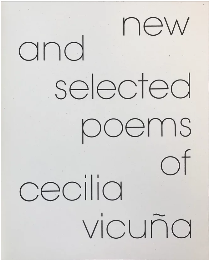 “New and Selected Poems of Cecilia Vicuña” – Spies in the Audience